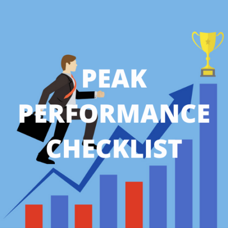 Peak Performance Checklist | Michael Dill Action Coach