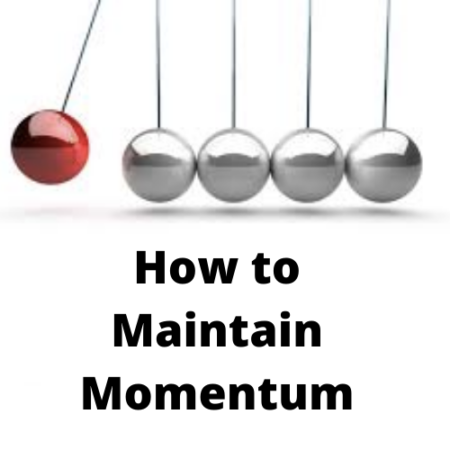 How to Maintain Momentum | Michael Dill Action Coach